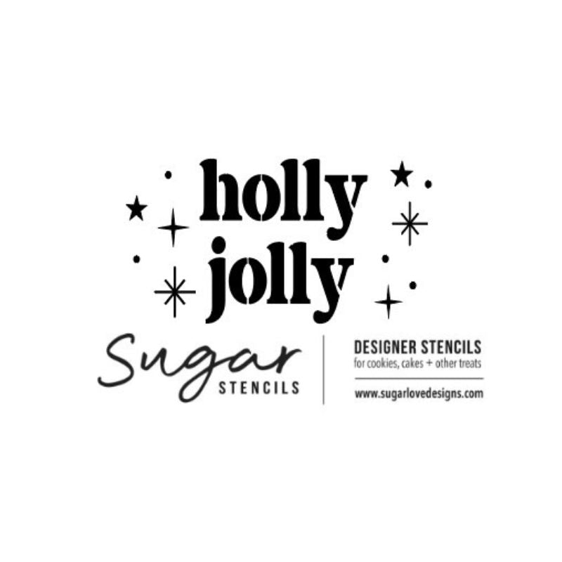 Holly Jolly with stars - Sugar Stencil – Sugar Love Designs